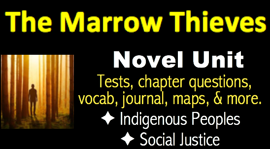 The Marrow Thieves by Cherie Dimaline: UNIT, No-Prep – ELA Hwy
